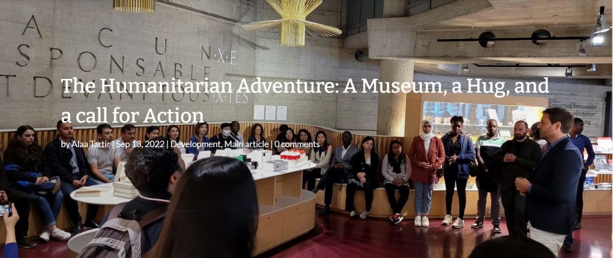 The Humanitarian Adventure: A Museum, a Hug, and a call for Action ...